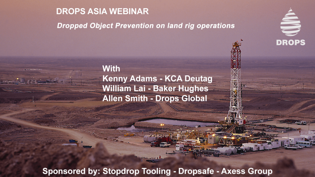 Dropped Object Prevention on Land Rigs | Drops Forum
